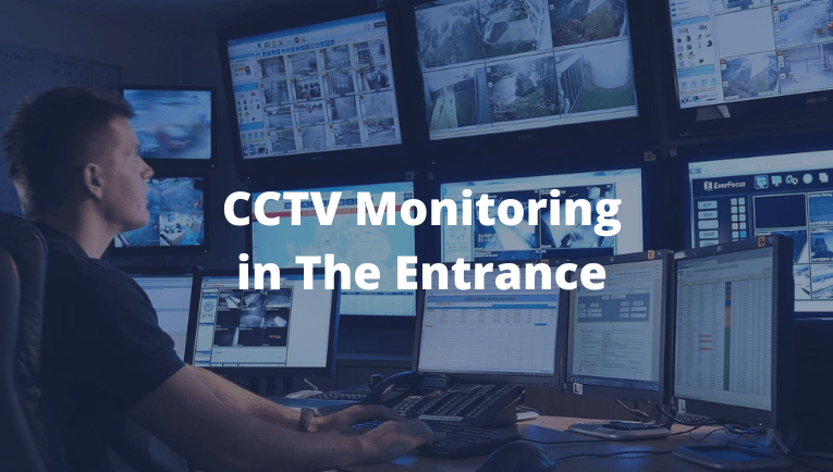 Get the Best CCTV Monitoring in The Entrance | 24/7